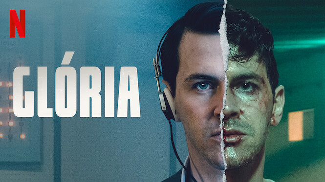 Glória 2021 Netflix Flixable